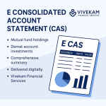 Electronic Consolidated Account Statement E-CAS - Vivekam