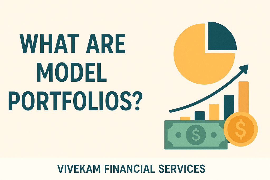 What Are Model Portfolios - Guide to Smart Investing